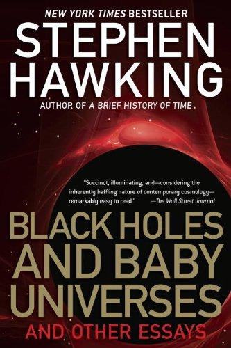 Stephen Hawking: Black Holes and Baby Universes - Begen - | knjiga