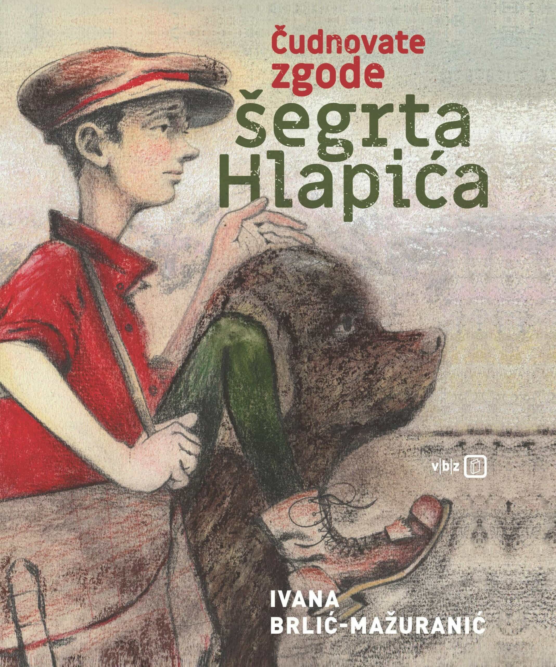 Čudnovate zgode šegrta Hlapića - Begen | Online knjižara | Prodaja ...